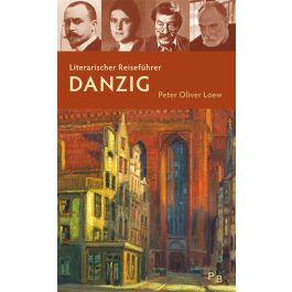 Literarischer Reiseführer Danzig | freytag & berndt