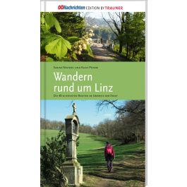 Wandern rund um Linz - Hiking Guides | freytag & berndt